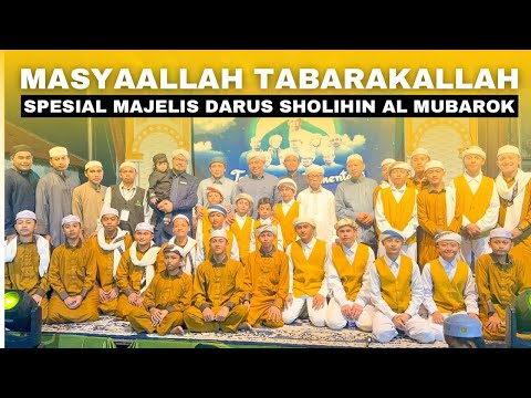 HIBBUN NABI - MASYALLAH TABARAKALLAH SPESIAL MAJLIS DARRUS SHOLIHIN AL MUBAROK