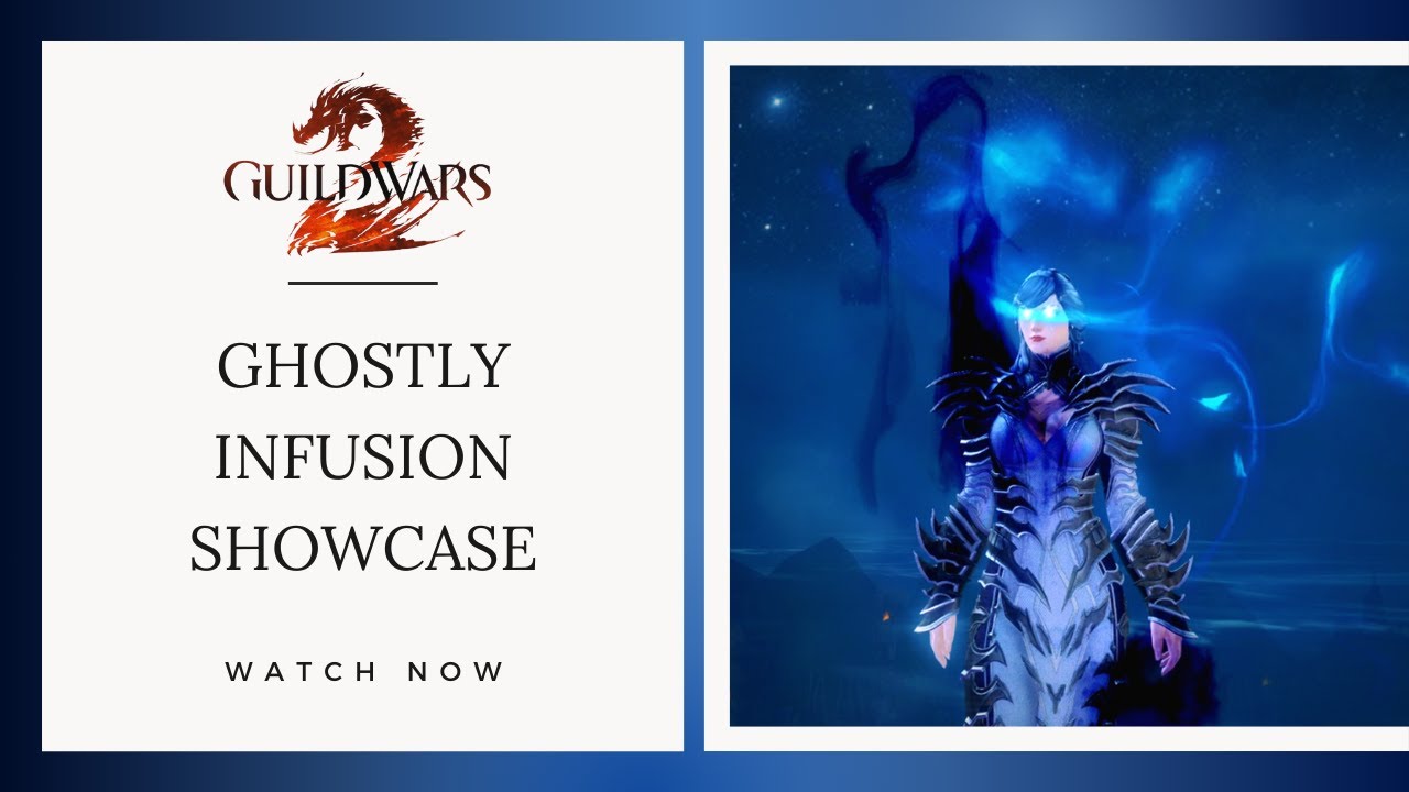 GW2 - Ghostly Infusion Showcase - Guild Wars 2 - Spirit Vale - Gorseval ...