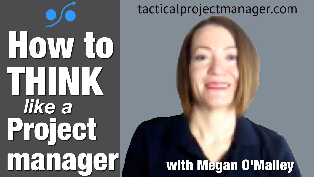 How To Think Like A Project Manager - YouTube