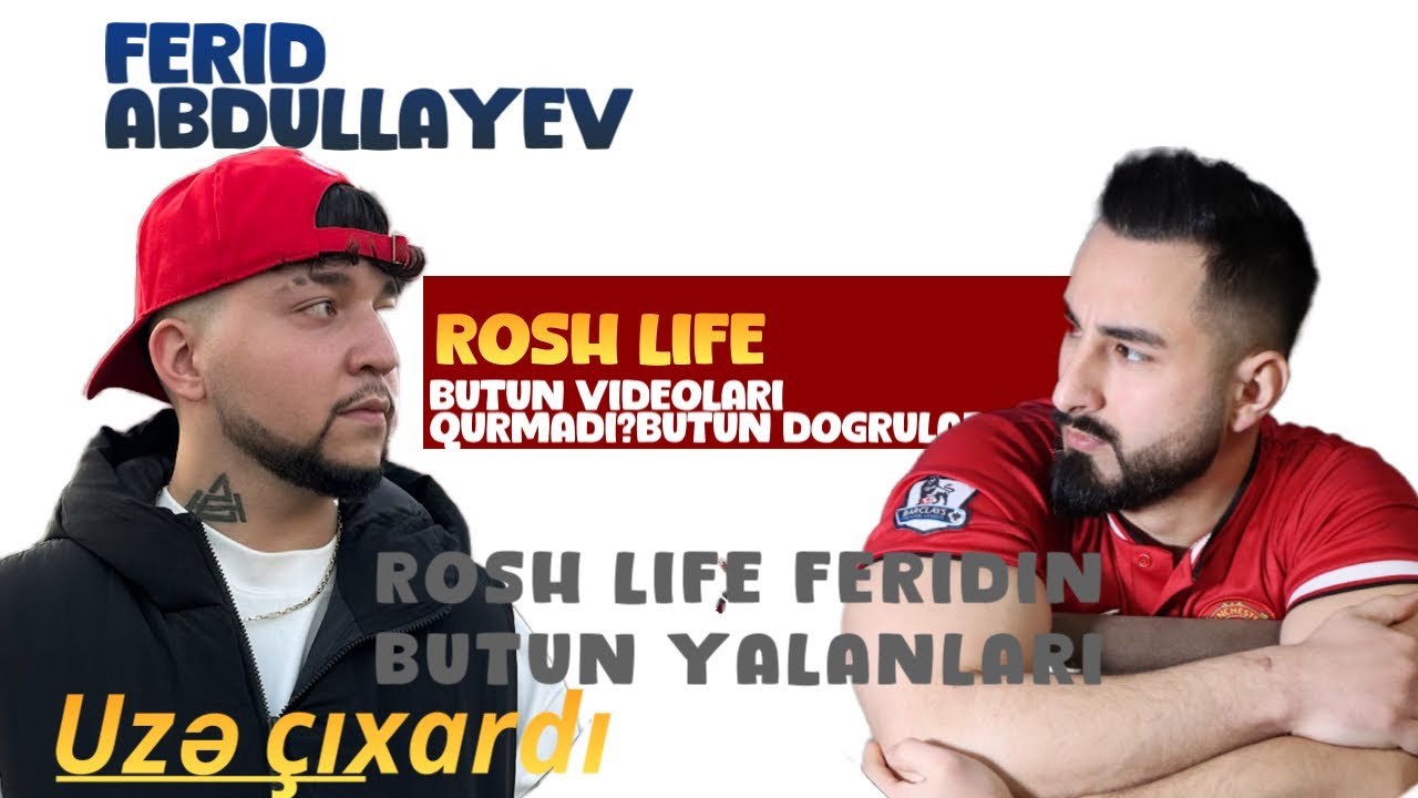 @rosh_life @FeridAbdullayev Bütün Yalanlarının üstünü açdı - YouTube