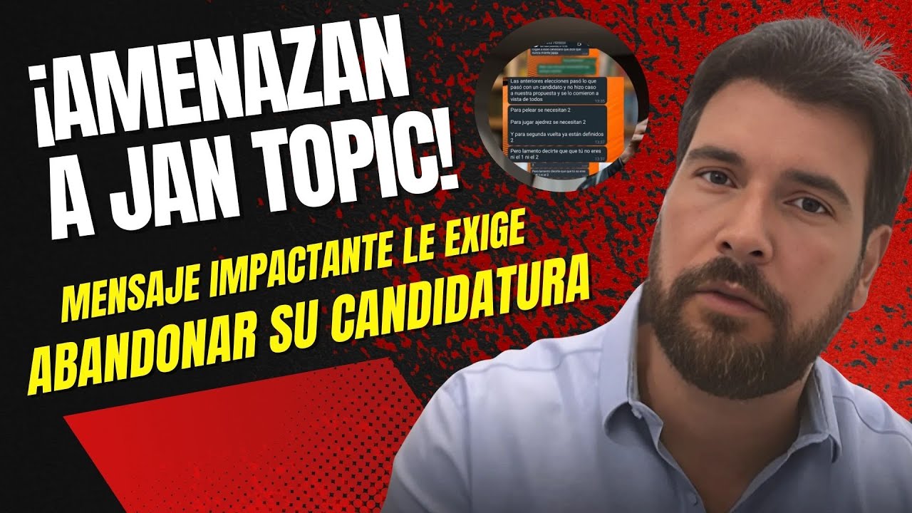 ¡Am3n4zan a Jan Topic! Mensaje impactante le exige abandonar su ...