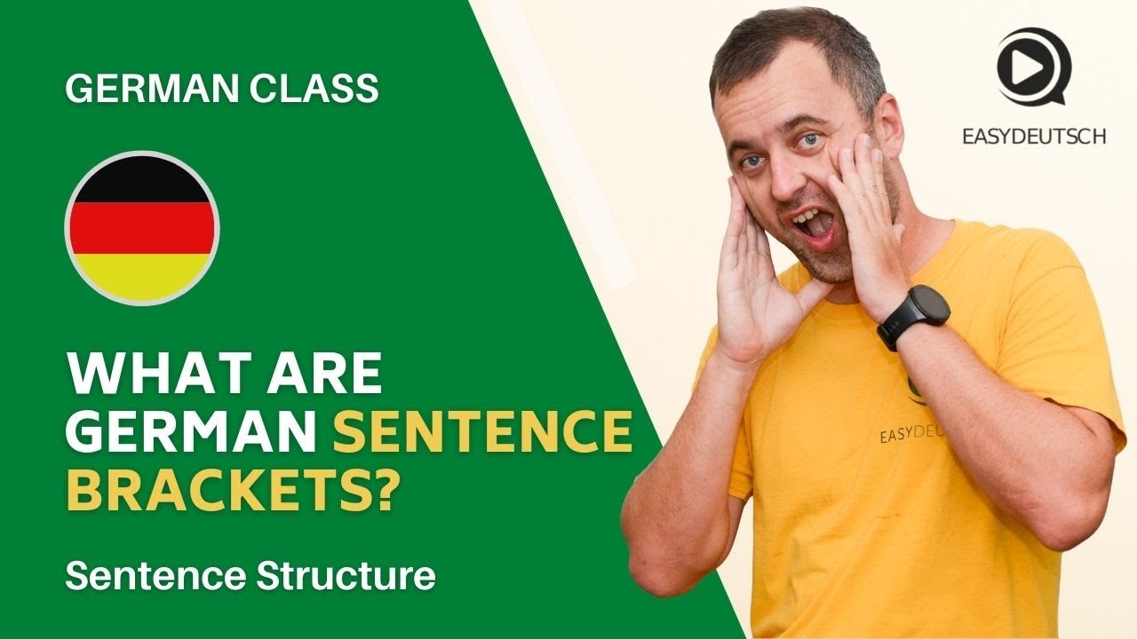 German Sentence Structure L8 - Sentence Brackets (Satzklammern) - YouTube