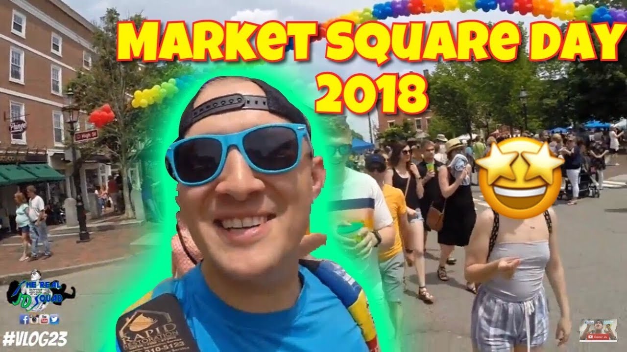 Market Square Day 2018 / Portsmouth, NH / Vlog#23 - YouTube
