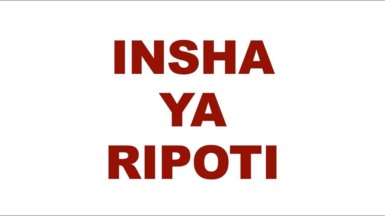 insha ya ripoti kcse | uandishi wa ripoti | ripoti | aina za ripoti ...