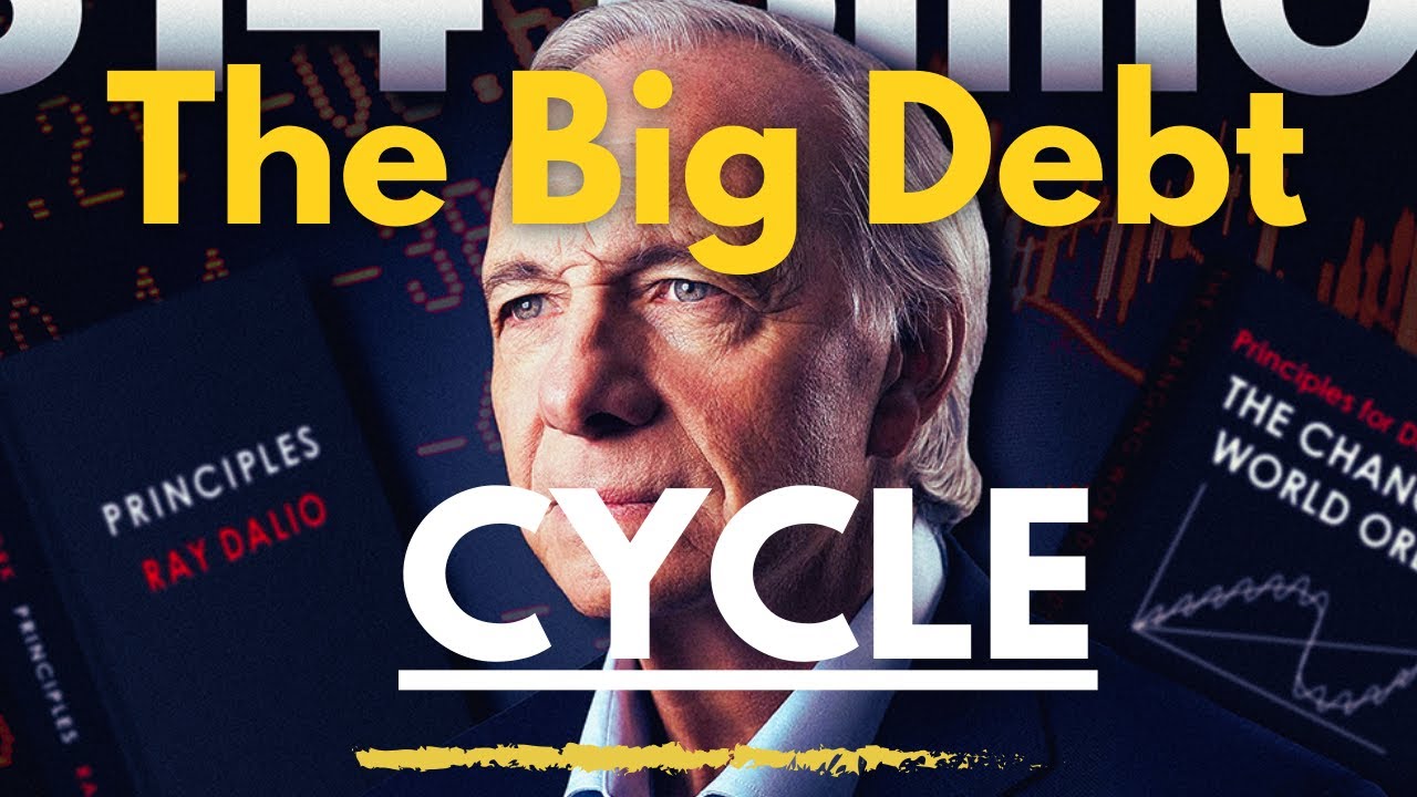 Breaking Down "The Big Debt Cycle," a Potential US Debt Spiral By Ray ...