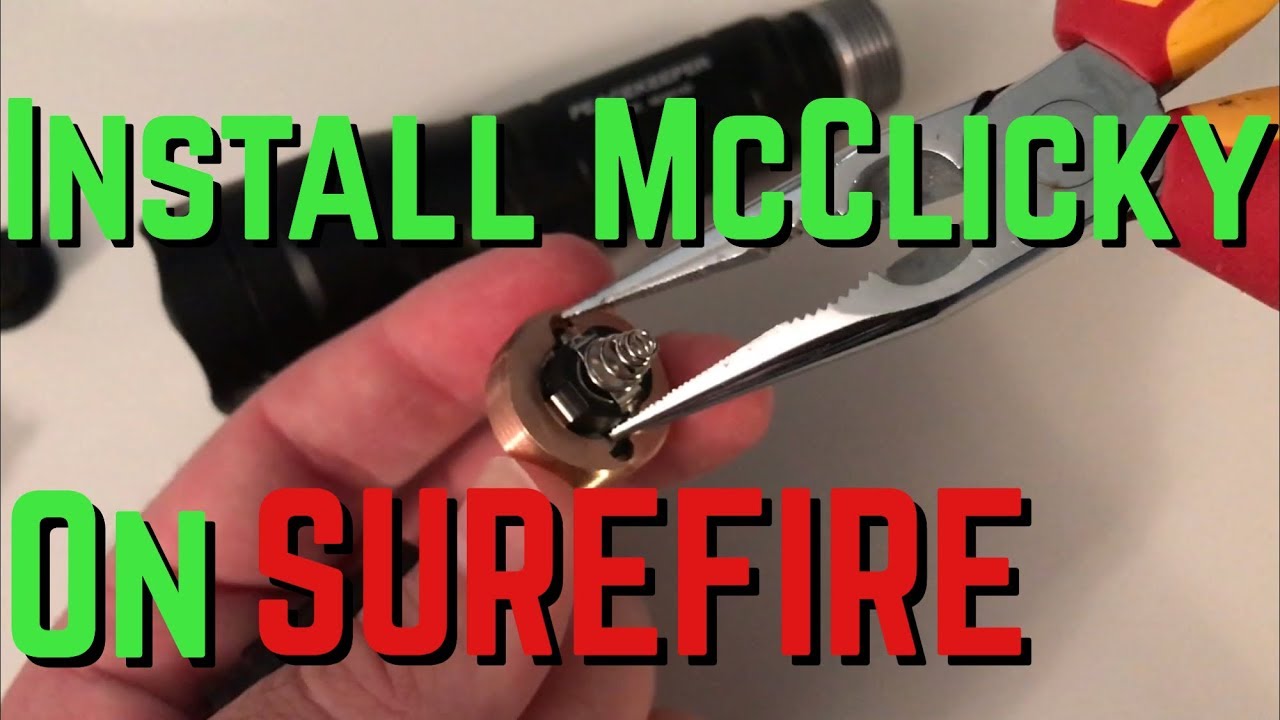 How To Install McClicky Switch On Surefire Flashlight - YouTube