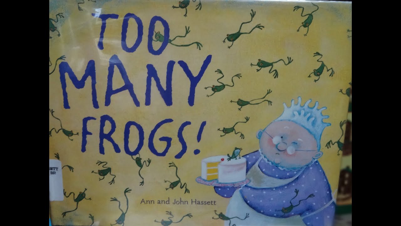 Too Many Frogs, read by Grammy Field - YouTube