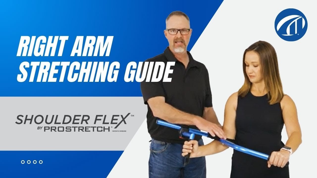 ProStretch Shoulder Flex | Instructional Video - Right Arm - YouTube
