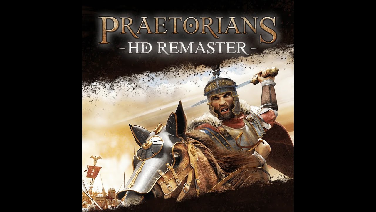 Praetorians – HD Remaster - YouTube