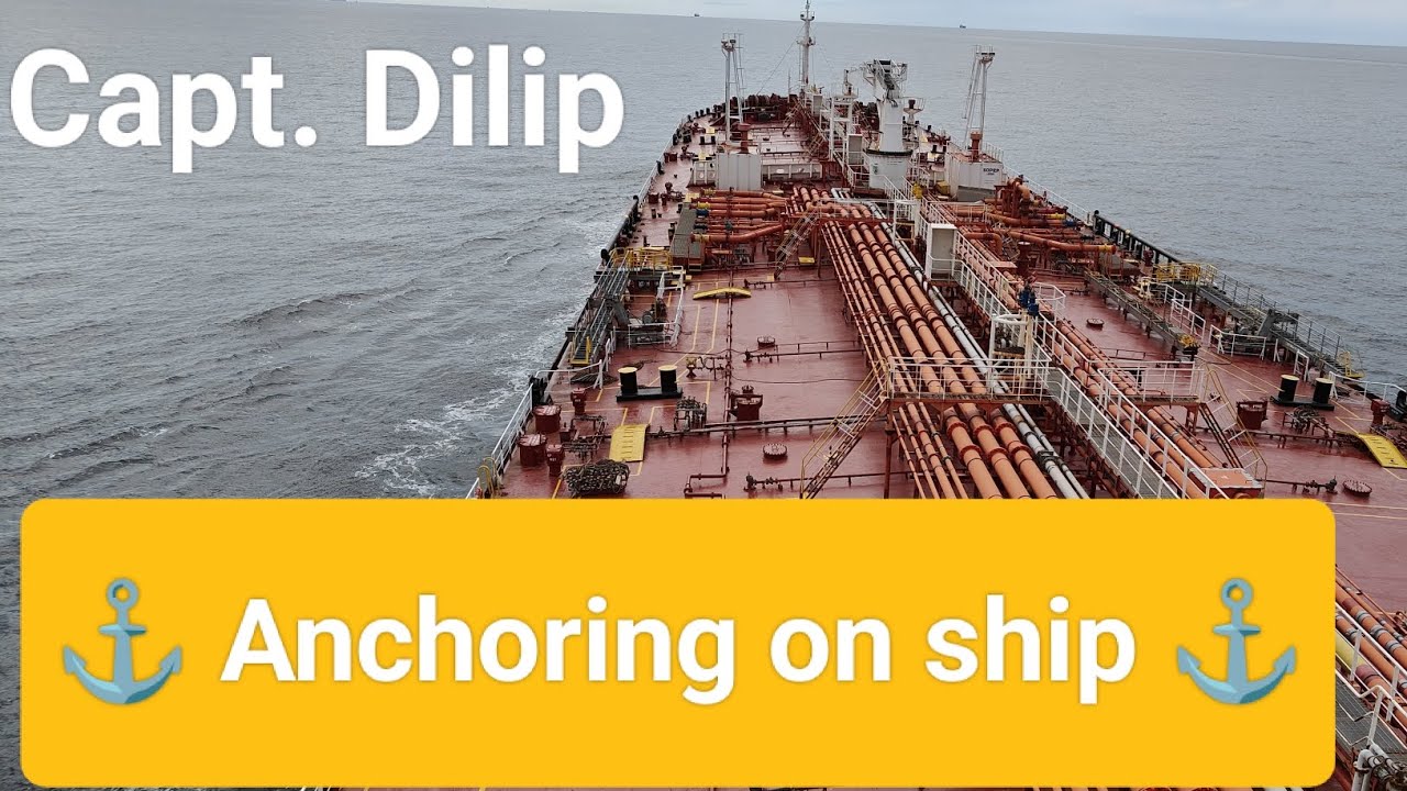 Anchoring on ship (Ship Familiarization Part 6) @dilipnarsian - YouTube