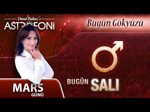 29 mart 2022 salı, günlük burç yorumları, bugün burçlar, astrolog Demet Baltacı ile astroloji