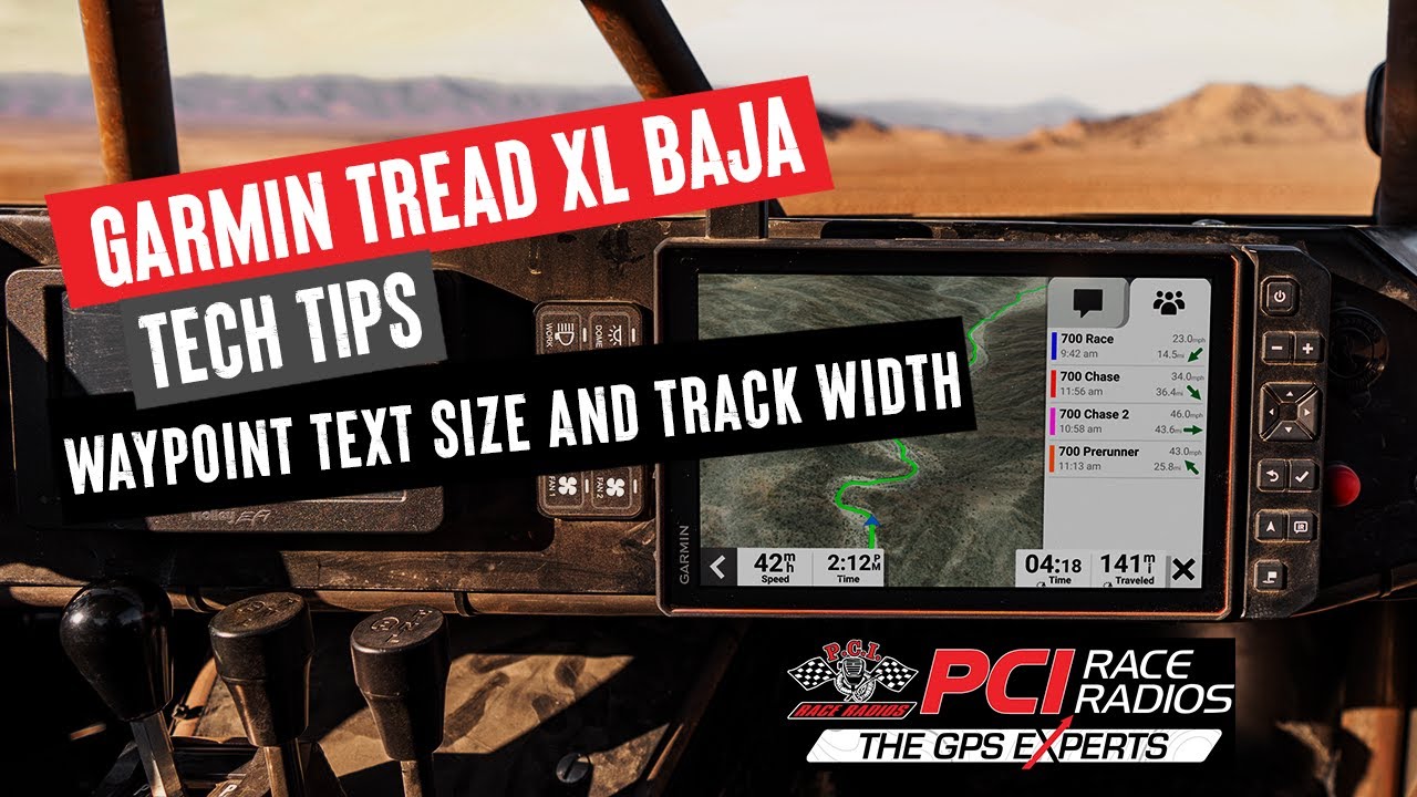 Garmin Tread XL Baja Tech Tips : Waypoint Text Size and Track Width ...