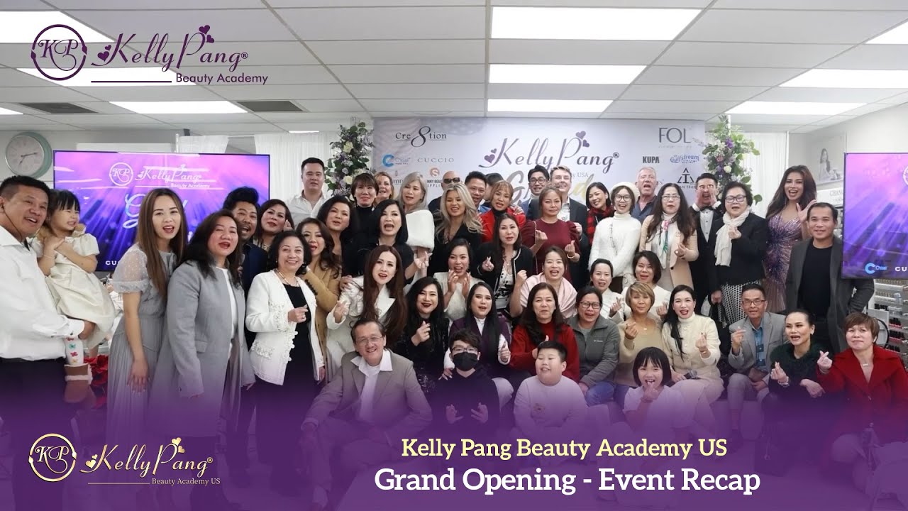 Kelly Pang Beauty Academy US Grand Opening | Event Recap - YouTube