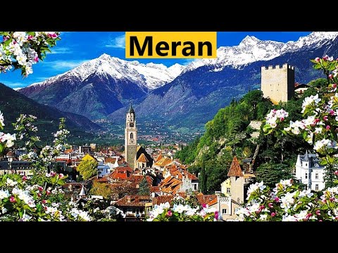 Meran - Die Perle in Südtirol - Kanal abonnieren unten rechts - YouTube