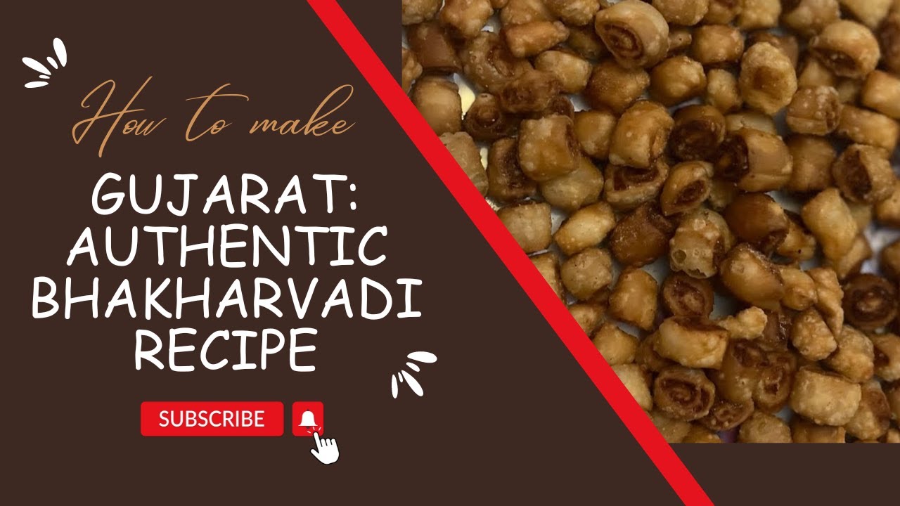Unlocking the Taste of Gujarat: Learn the Authentic Bhakharvadi Recipe ...