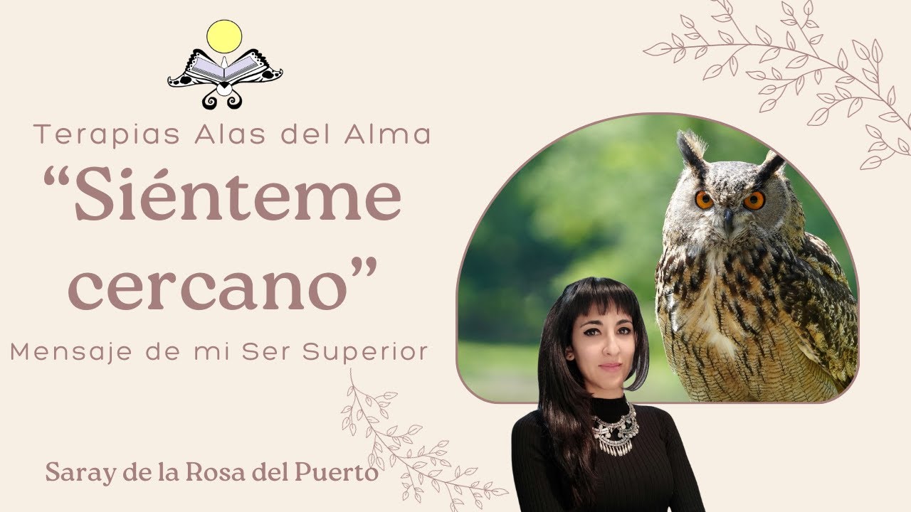 Mensaje de mi Ser Superior: "Siénteme cercano" - YouTube
