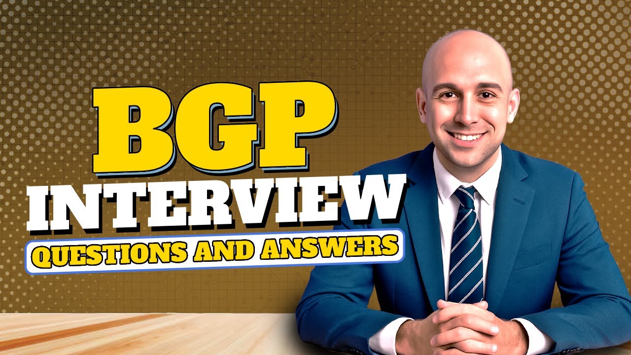 7 Must-Know BGP Interview Questions & Answers (Network Engineers, Take Note!) - YouTube