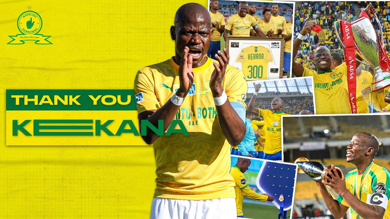 #ThankYouHlompho! 👆💛 | A Tribute To Our Legend as Hlompho Kekana and ...