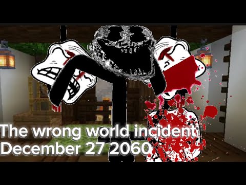 (Trollge) the wrong world incident - YouTube