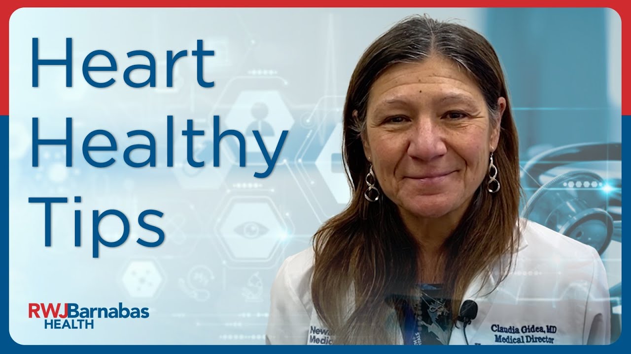 Heart Healthy Tips from Newark Beth Israel Medical Center Heart ...