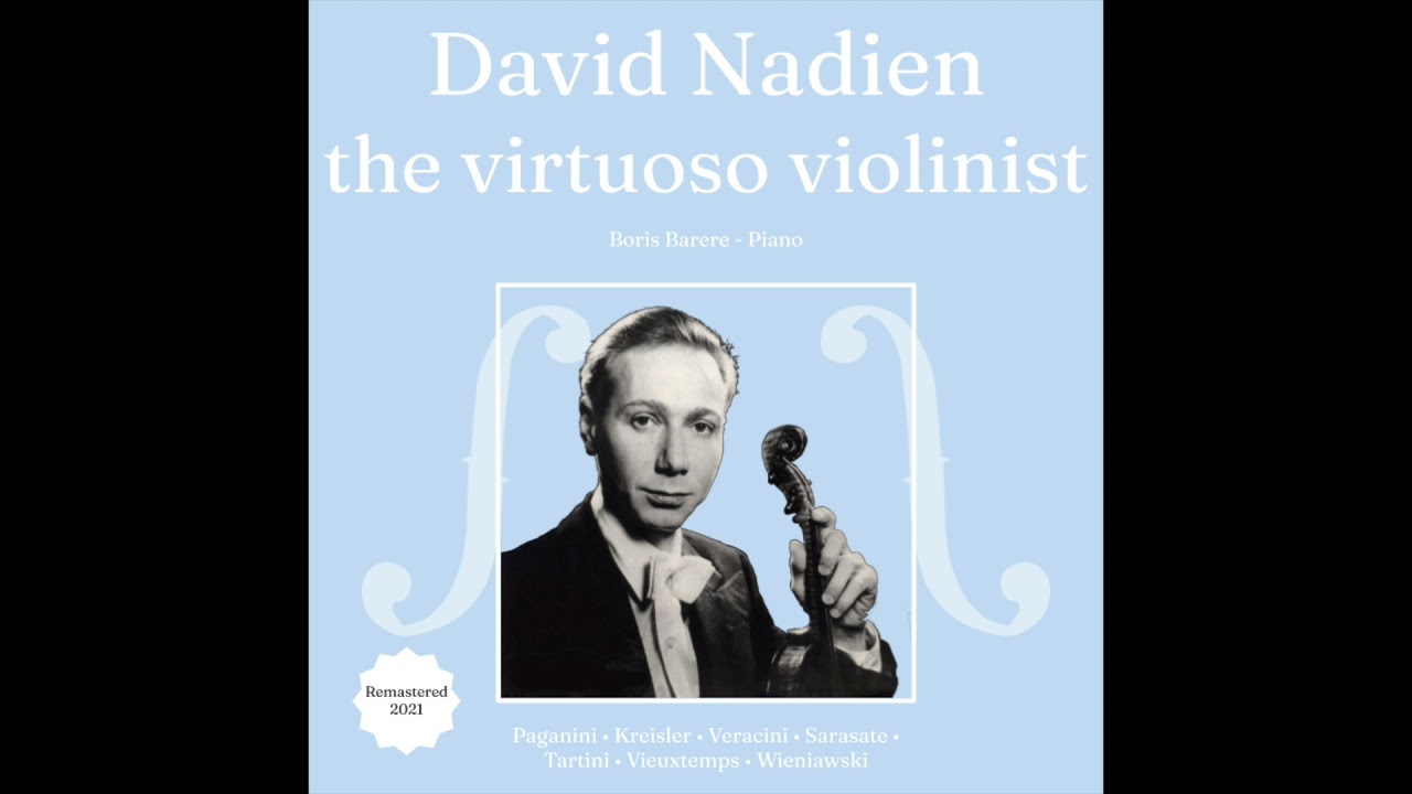 David Nadien - The Virtuoso Violinist - YouTube