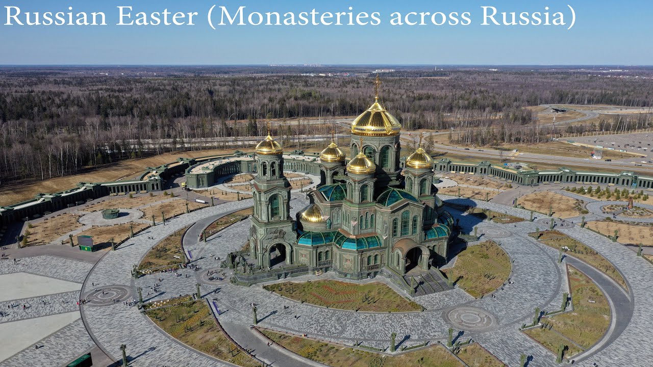 Russian Easter (Views of monasteries across Russia) - YouTube