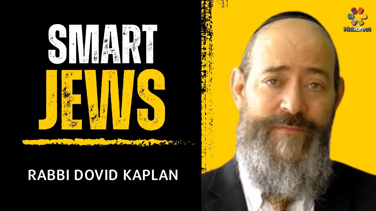 Smart Jews - Rabbi Dovid Kaplan - YouTube