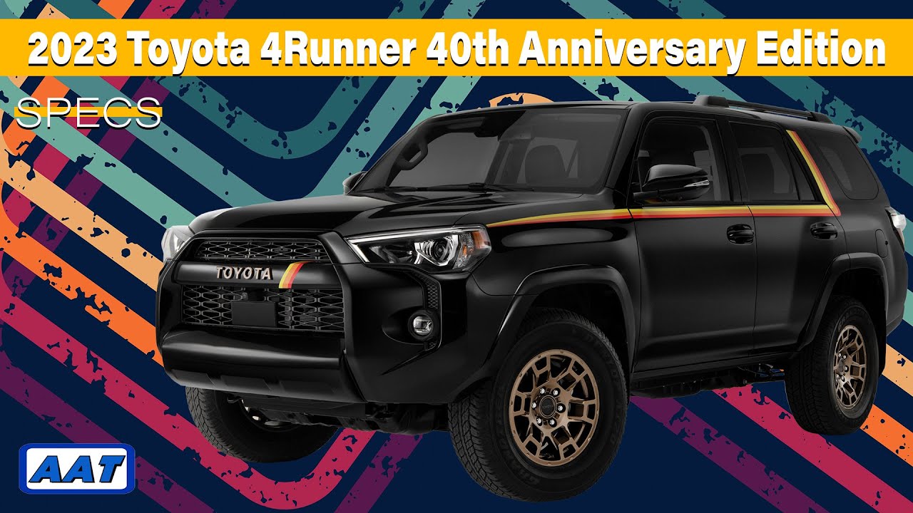2023 Toyota 4Runner 40th Anniversary Edition! - YouTube