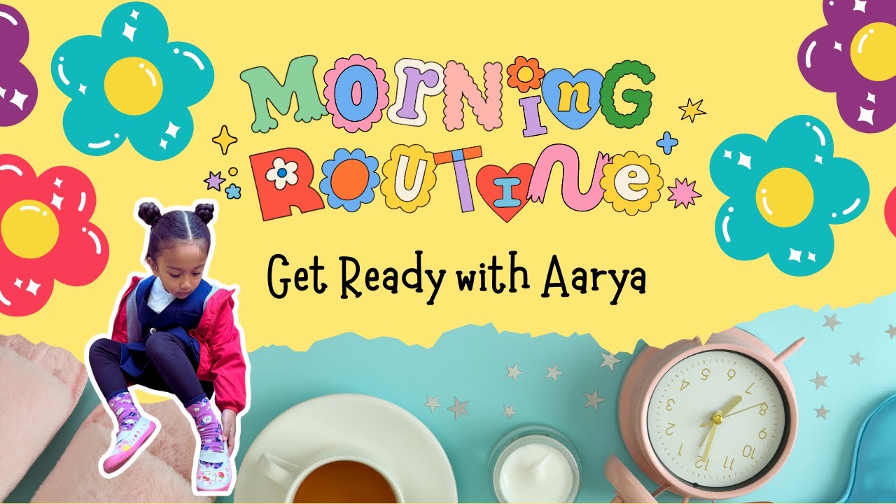 Get Ready with Aarya (Morning Routine) | School Edition - YouTube