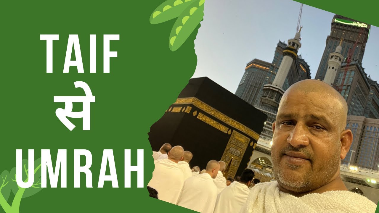 Taif से Umrah - YouTube