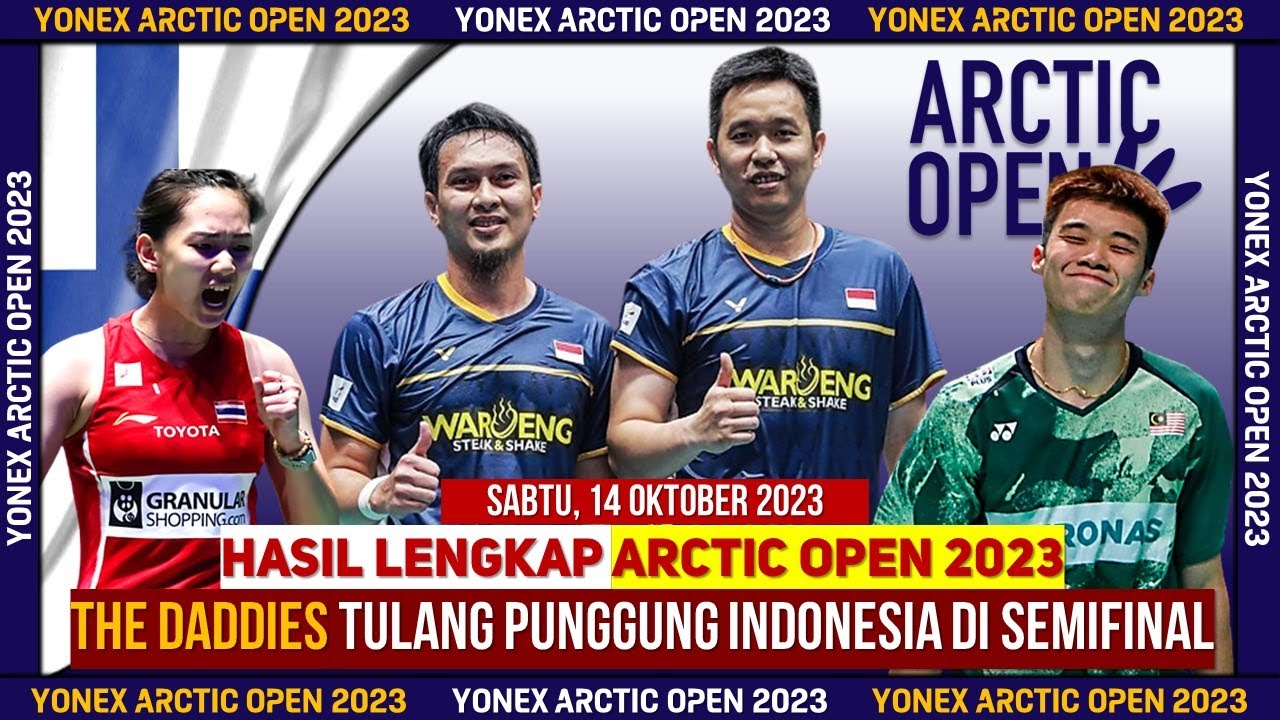 Jadwal Semifinal & Hasil Lengkap Kuarterfinal Arctic Open 2023 | Hari ...