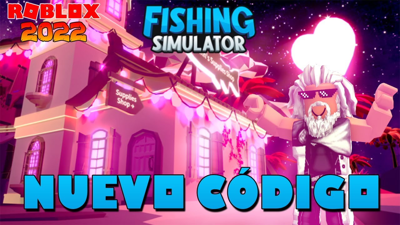 🐟NUEVO CODIGO de FISHING SIMULATOR 🐟 SIMULADOR DE PESCA🐟 FEBRERO 2022 🐟 ...