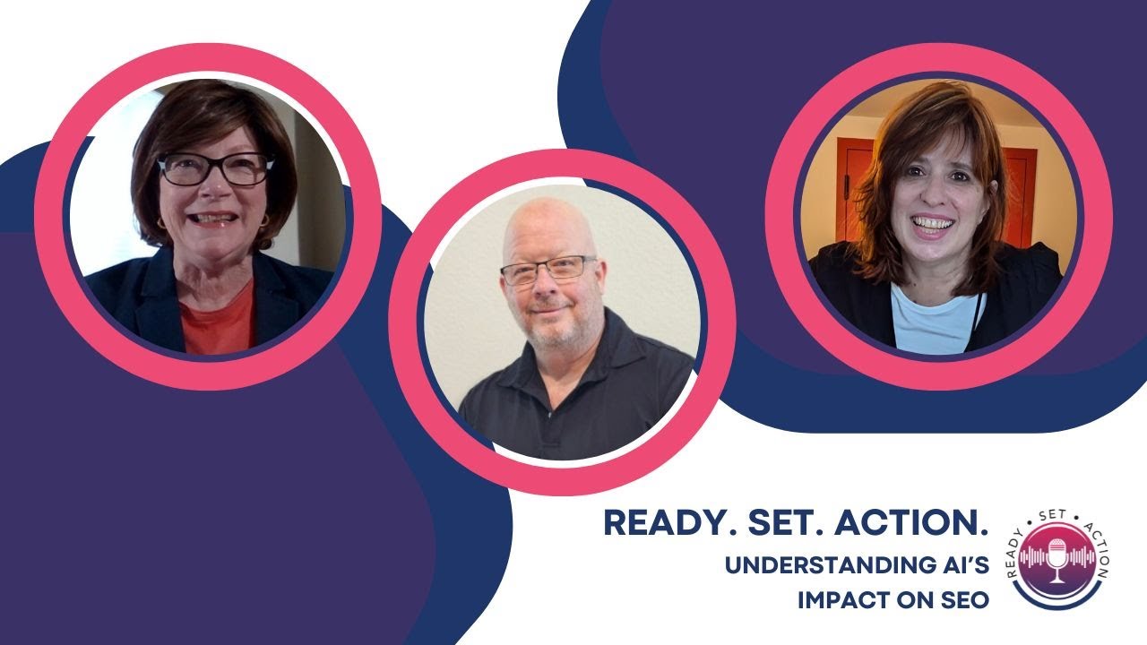 Ready. Set. Action. Understanding AI's impact on SEO. - YouTube
