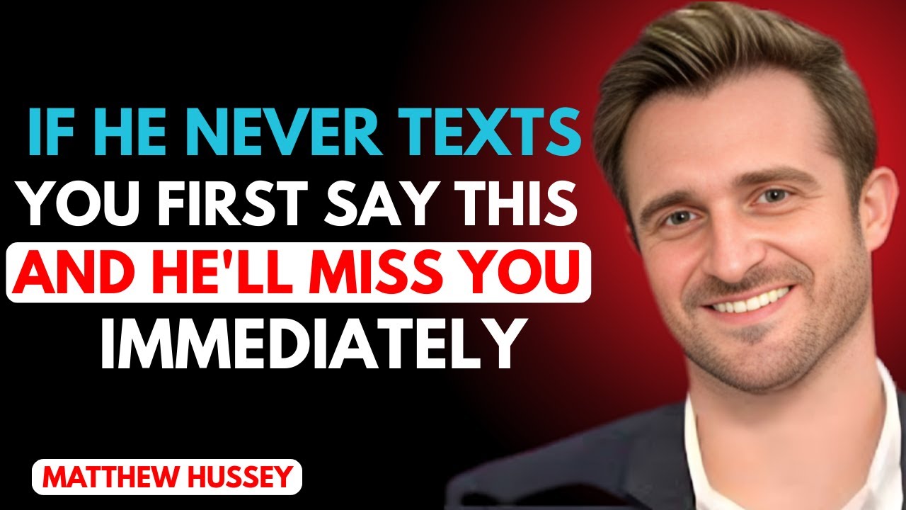 If He Never Texts You First, Say This and He'll Miss You Immediately ...