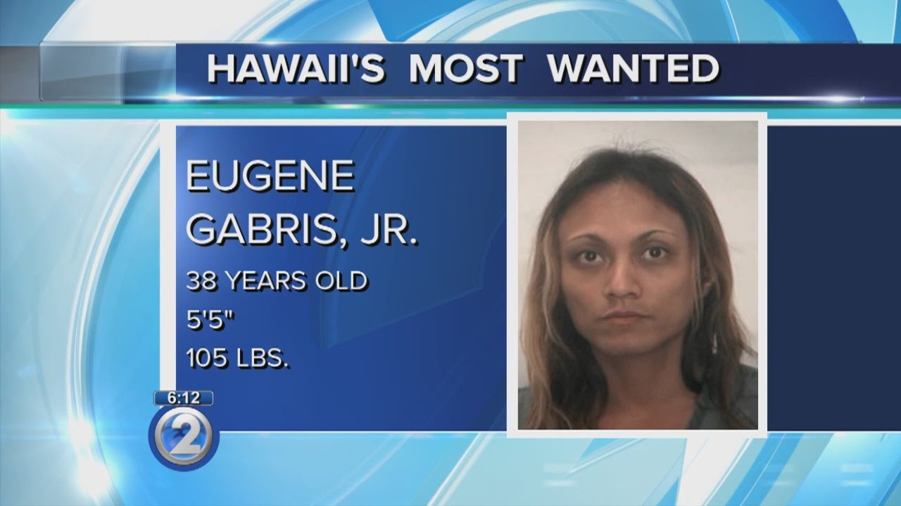 Hawaii's Most Wanted: Eugene Gabris Jr. - YouTube