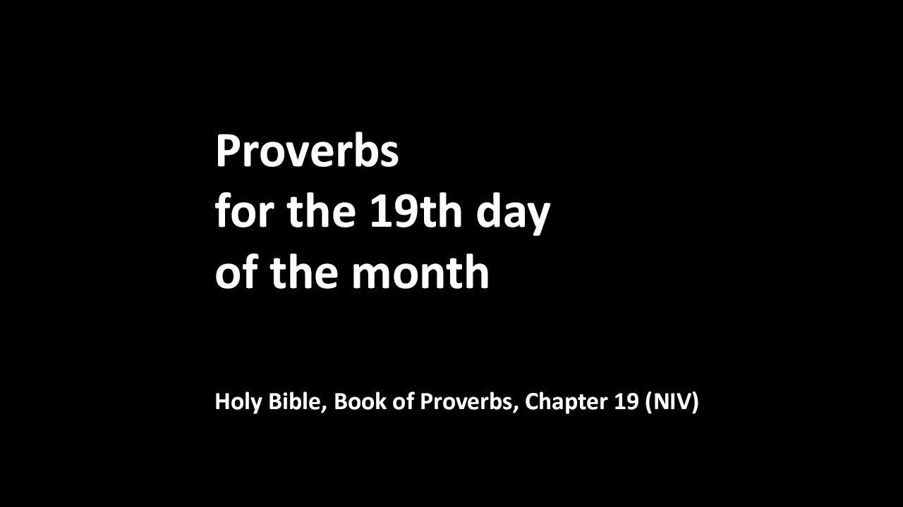 Proverbs for the 19th day of the month (Holy Bible, Book of Proverbs ...