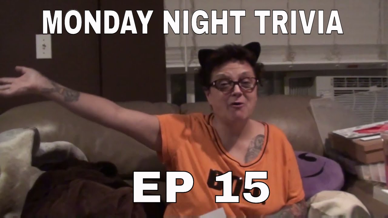 MONDAY NIGHT TRIVIA EP 15 YouTube monday-night-trivia-ep-15-youtube