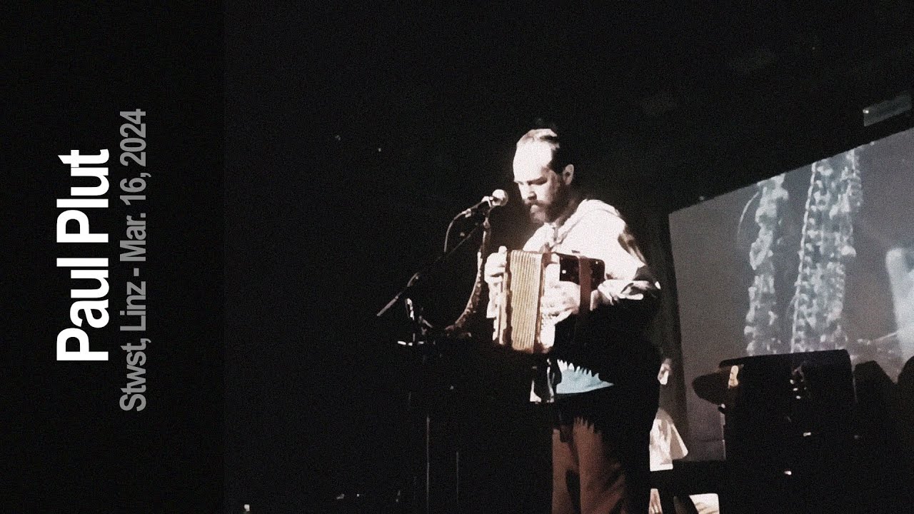 Paul Plut live at Stwst, Linz - Mar. 16, 2024 - YouTube