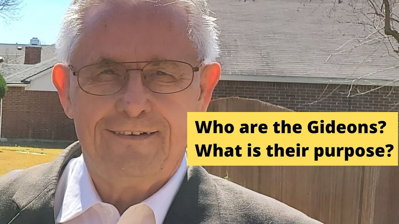 WHO ARE THE GIDEONS? WHAT IS THE PURPOSE OF THE GIDEONS? - YouTube
