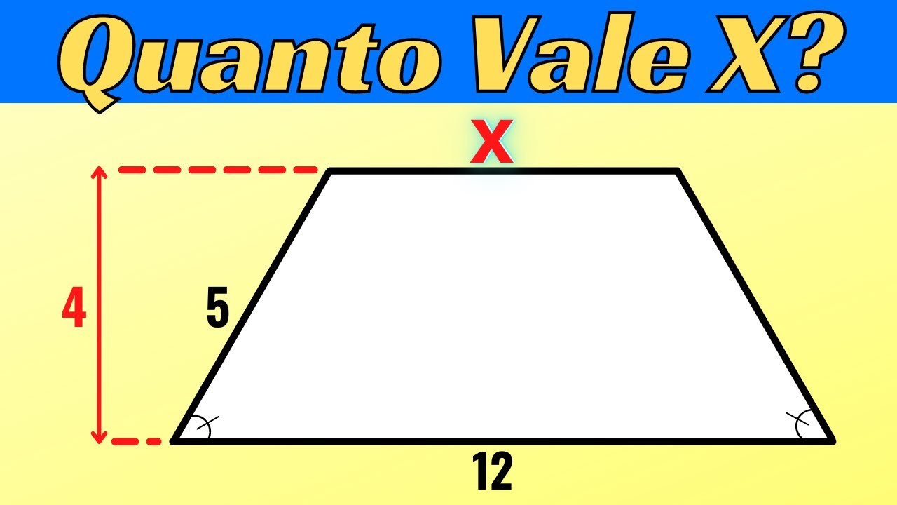 🔥problema Do Trapézio Isósceles Quanto Vale X Youtube