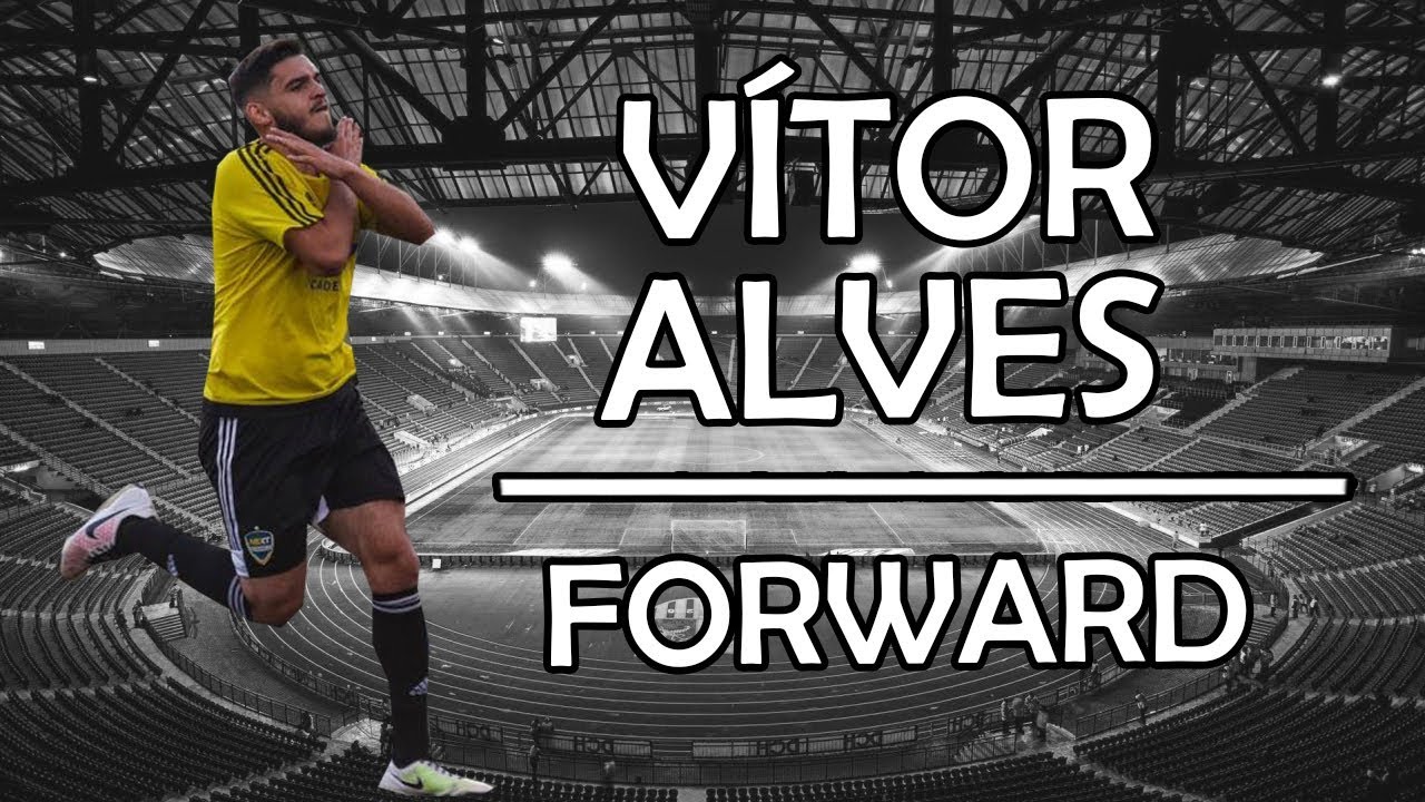 Vítor Alves (Forward) - Highlights - YouTube