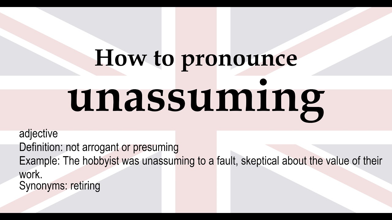 Unassuming Definition