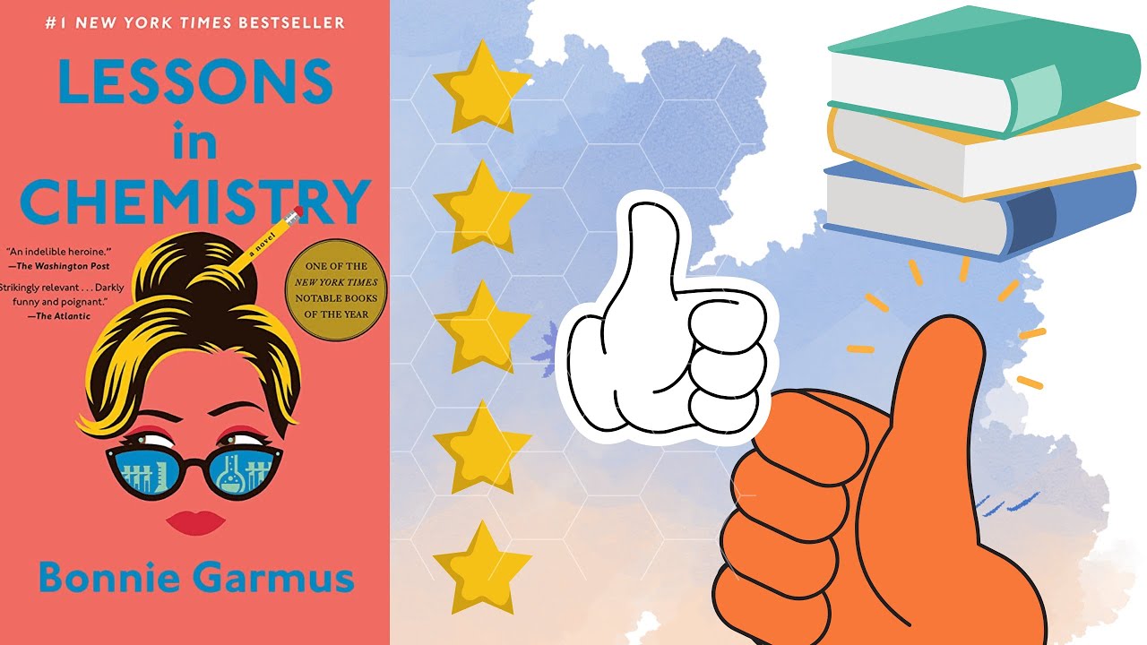 Lessons in Chemistry a novel written by Bonnie Garmus summary - YouTube