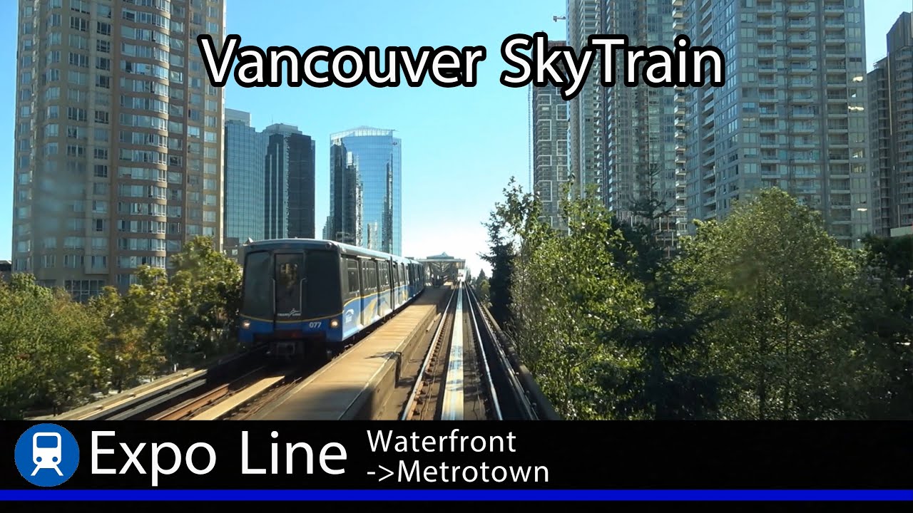 バンクーバー・スカイトレイン前面展望 Vancouver SkyTrain Front View - Waterfront to ...