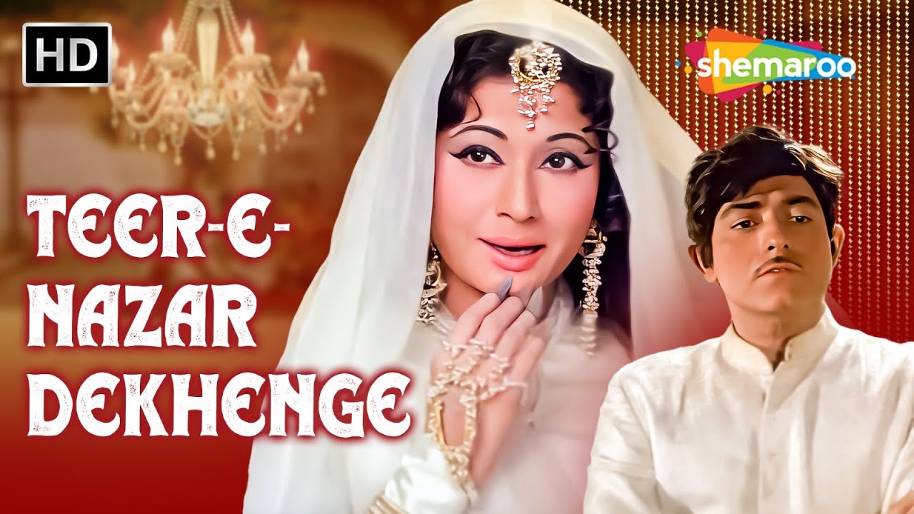 Teer-e-Nazar Dekhenge | Pakeezah (1972) | Meena Kumari | Raaj Kumar ...