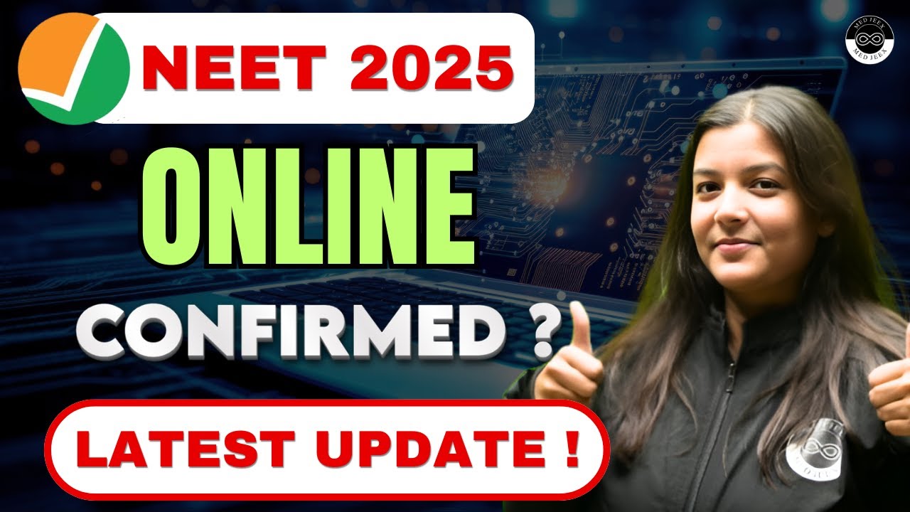 NEET 2025 ONLINE CONFIRMED? BENEFITS AND IMPACTS | NEET LATEST UPDATE ...