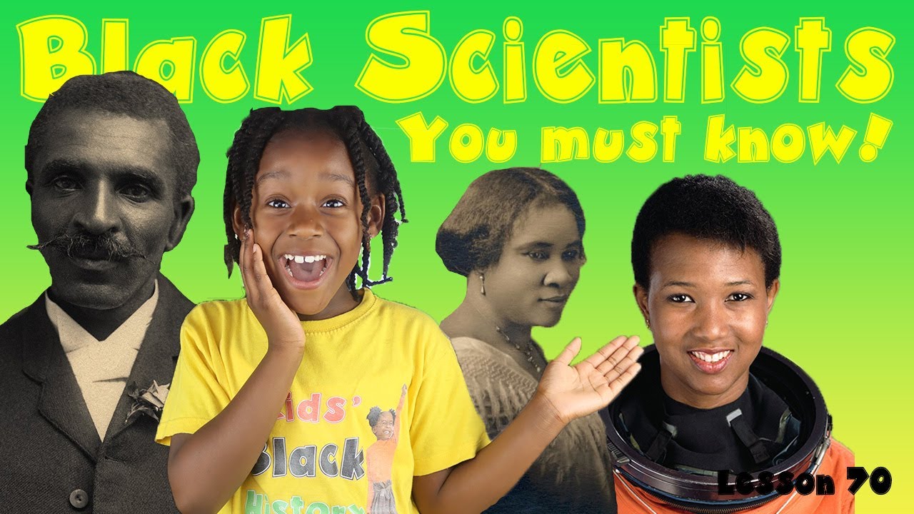 Black Scientists You Must Know | Kids Black History - YouTube