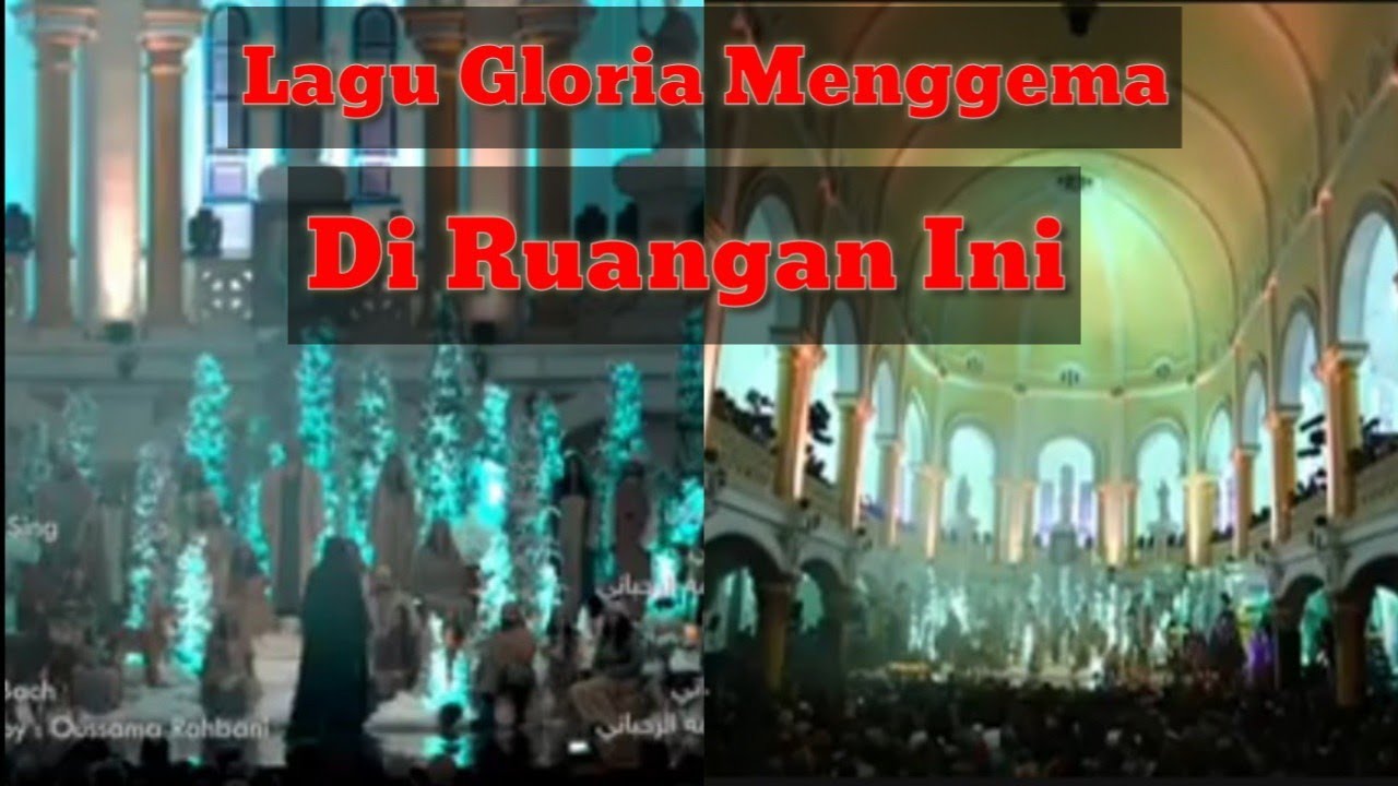 Lagu Gloria Menggema Di Ruangan Besar Ini - YouTube