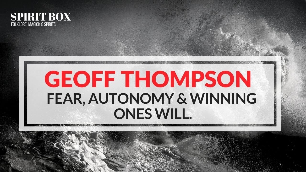 #80 / Geoff Thompson on fear, autonomy & winning ones will. - YouTube