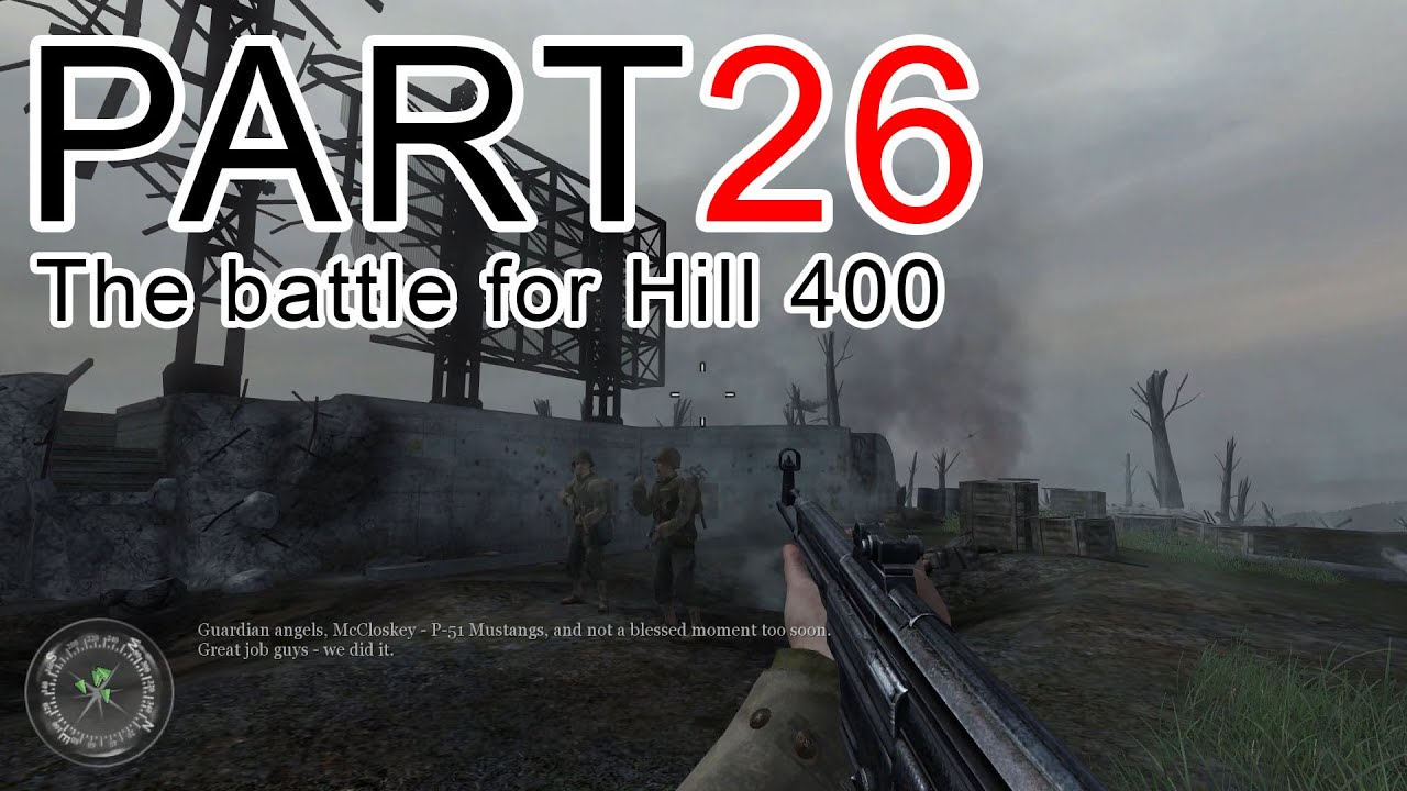 The battle for Hill 400 | Call of Duty 2 | Gameplay Part 26 - YouTube